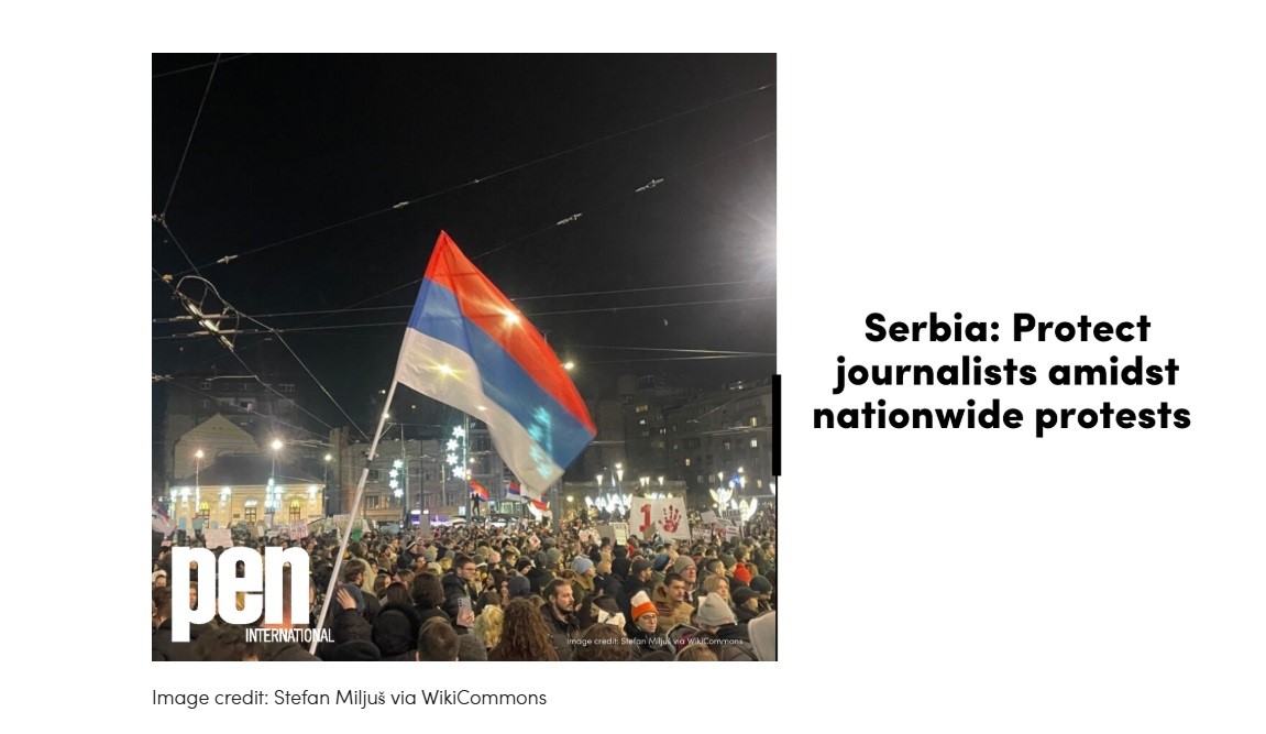 Serbia: Protect journalists amidst nationwide protests | PΕΝ Greece